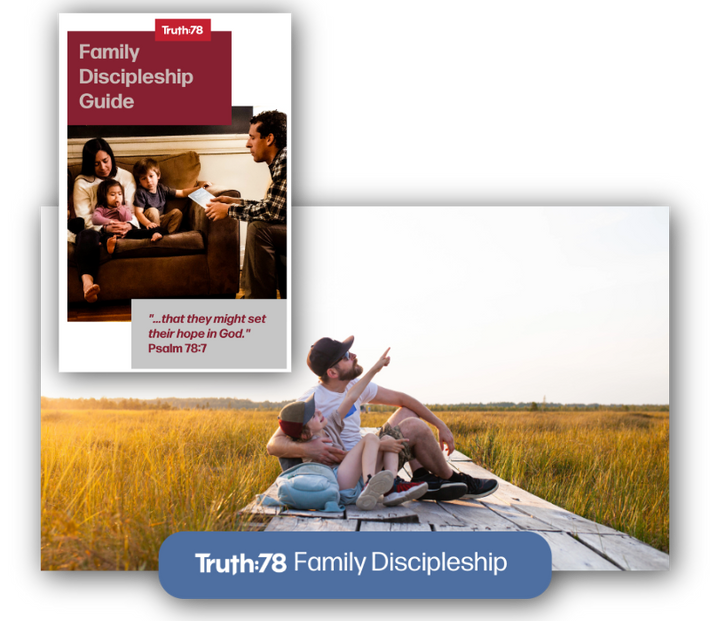Family Discipleship Collection – Truth78