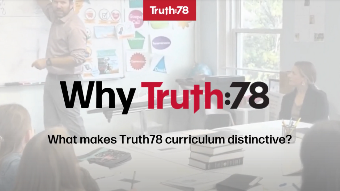 Curriculum Introduction – Truth78