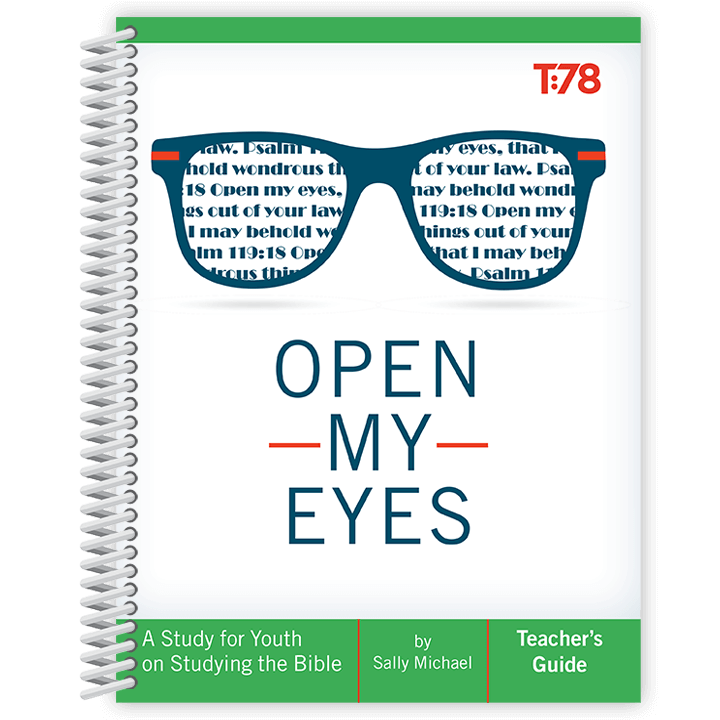 Open My Eyes - Truth78 Youth Bible Study Lessons