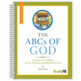 The ABCs of God - Truth78 Sunday School Curriculum